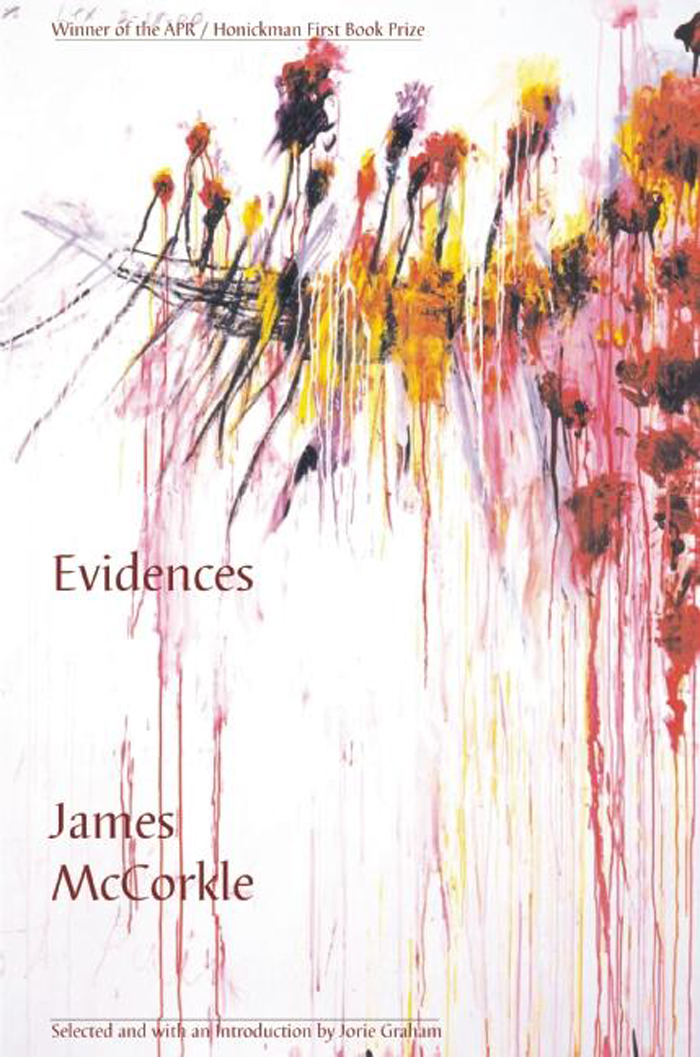 Evidences by James McCorkle - Copper Canyon Press