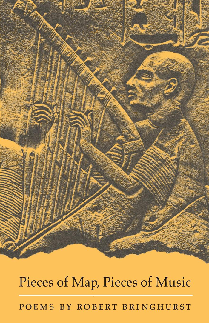 Pieces of Map, Pieces of Music by Robert Bringhurst - Copper Canyon Press
