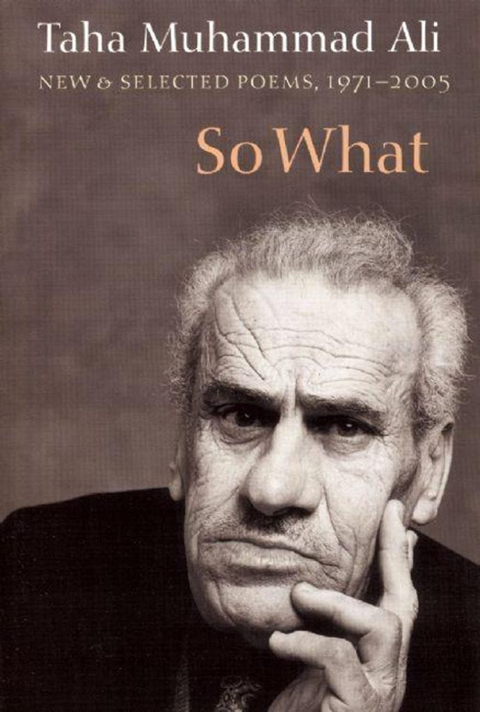 So What: New and Selected Poems by Taha Muhammad Ali - Copper Canyon Press