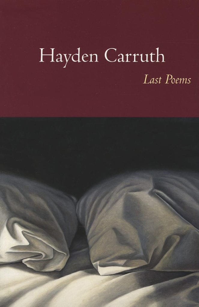 Last Poems by Hayden Carruth - Copper Canyon Press