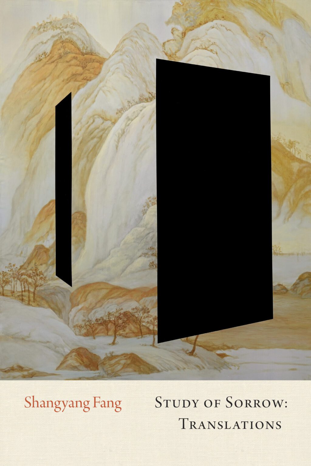 Study of Sorrow: Translations by Shangyang Fang - Copper Canyon Press